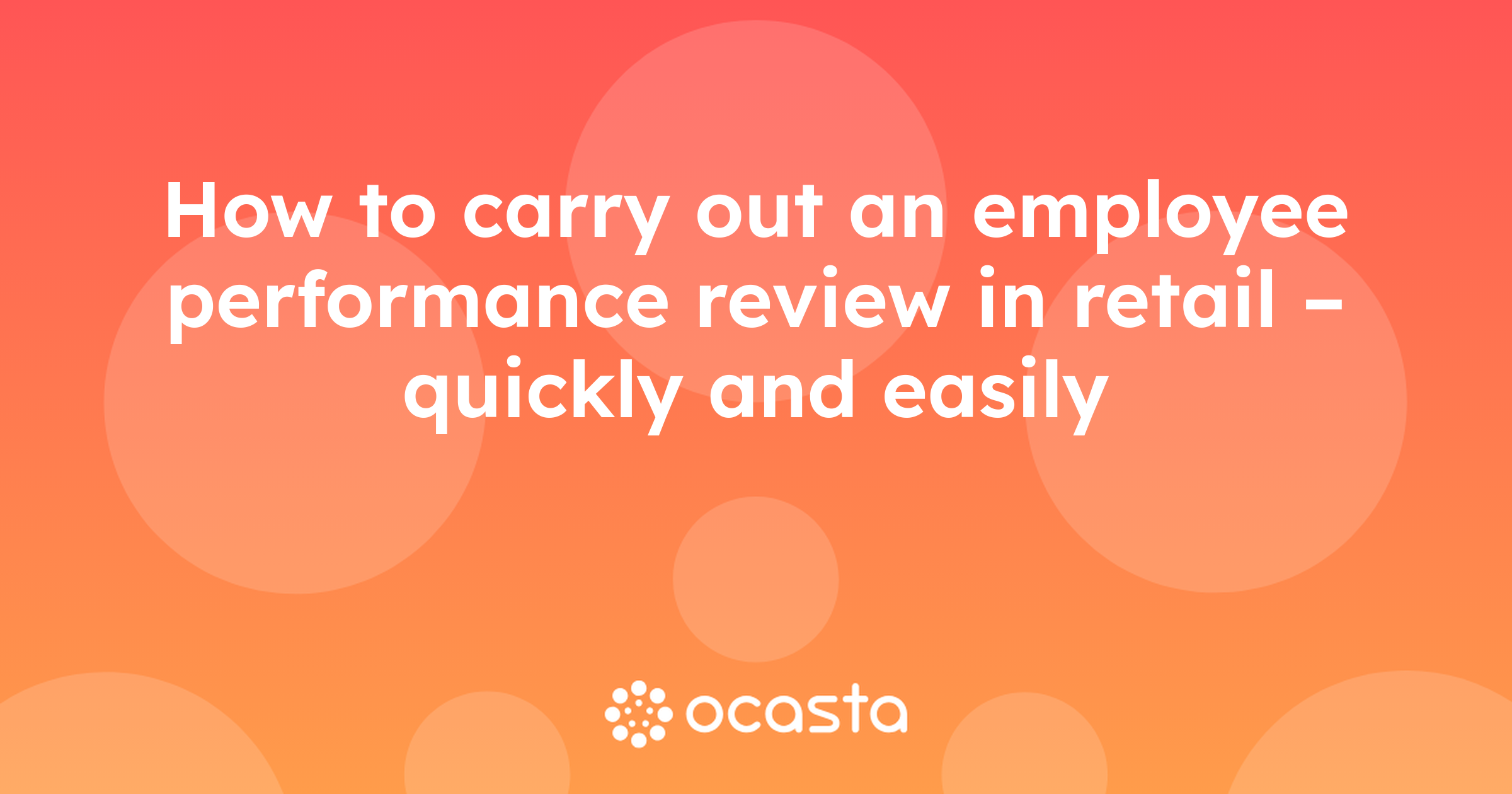 How to carry out an employee performance review in retail - quickly and ...