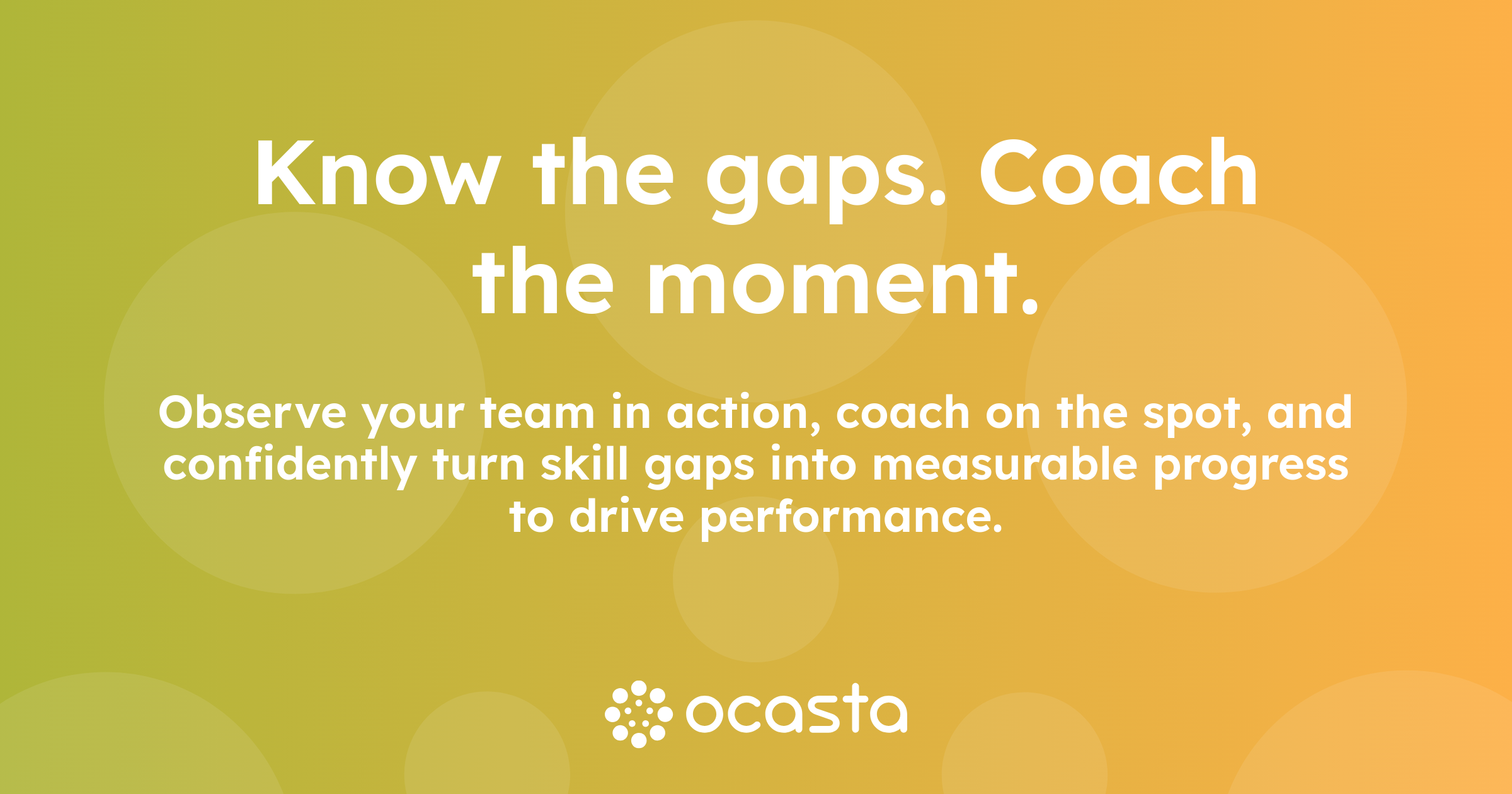 Drive Performance with Frontline Observation App