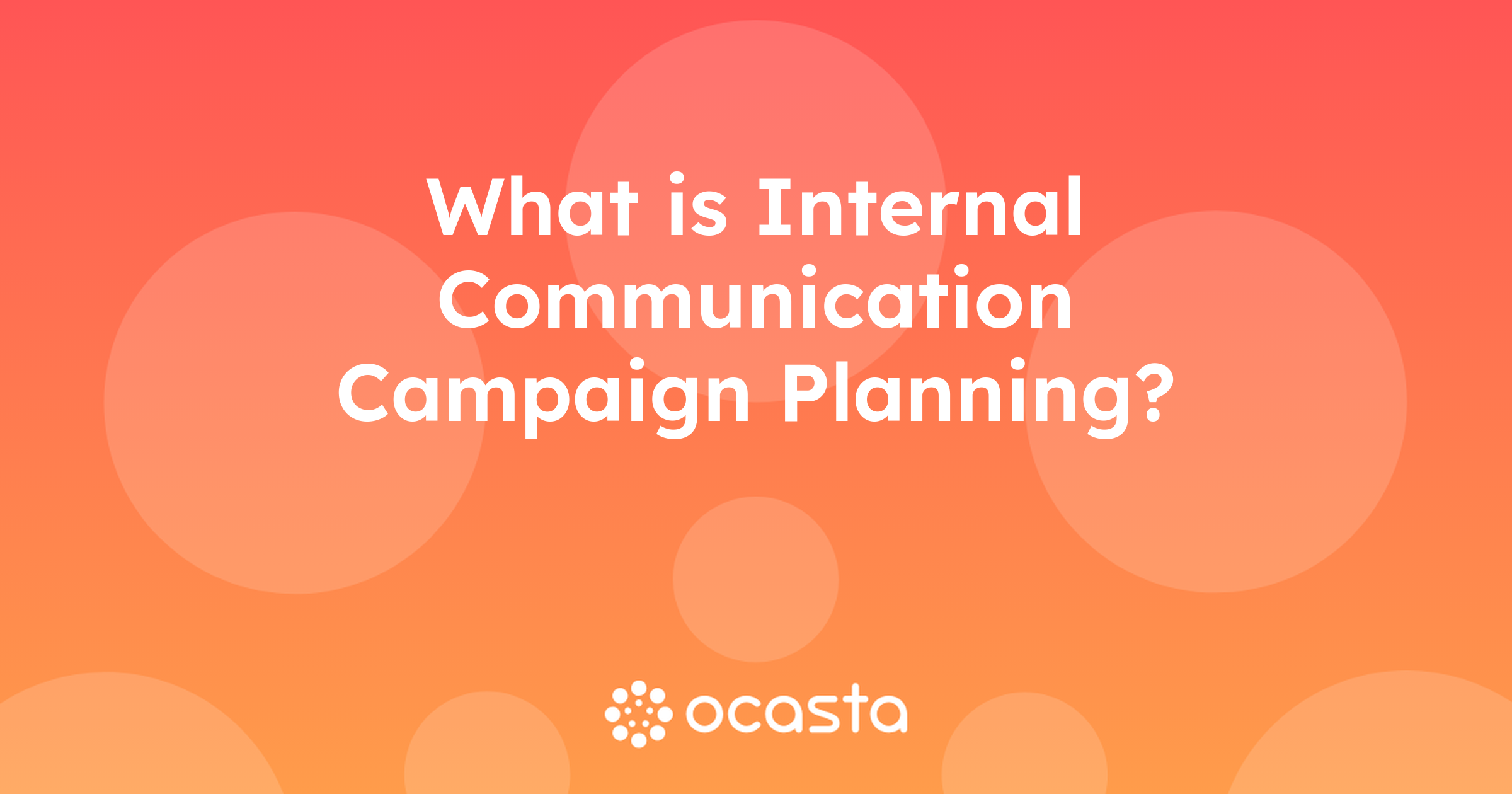 Strategic Internal Campaign Planning