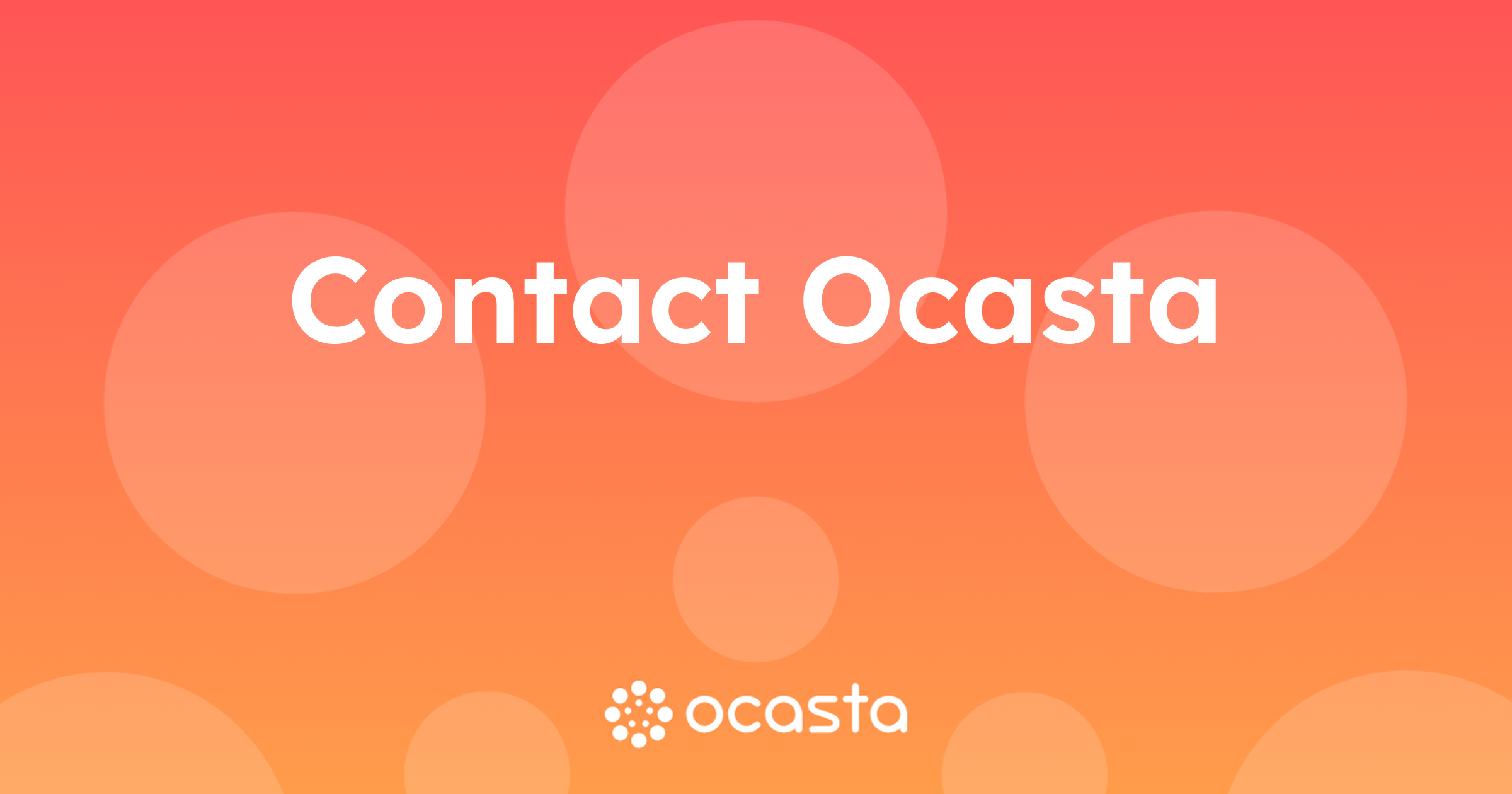 Contact Ocasta for Expert Assistance | Contact Us