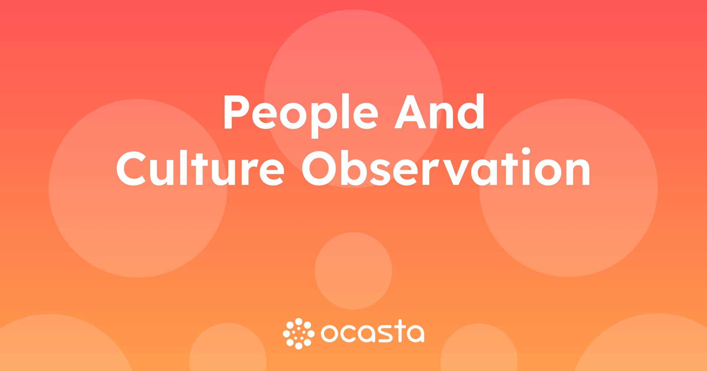 People and culture observation guide (download)