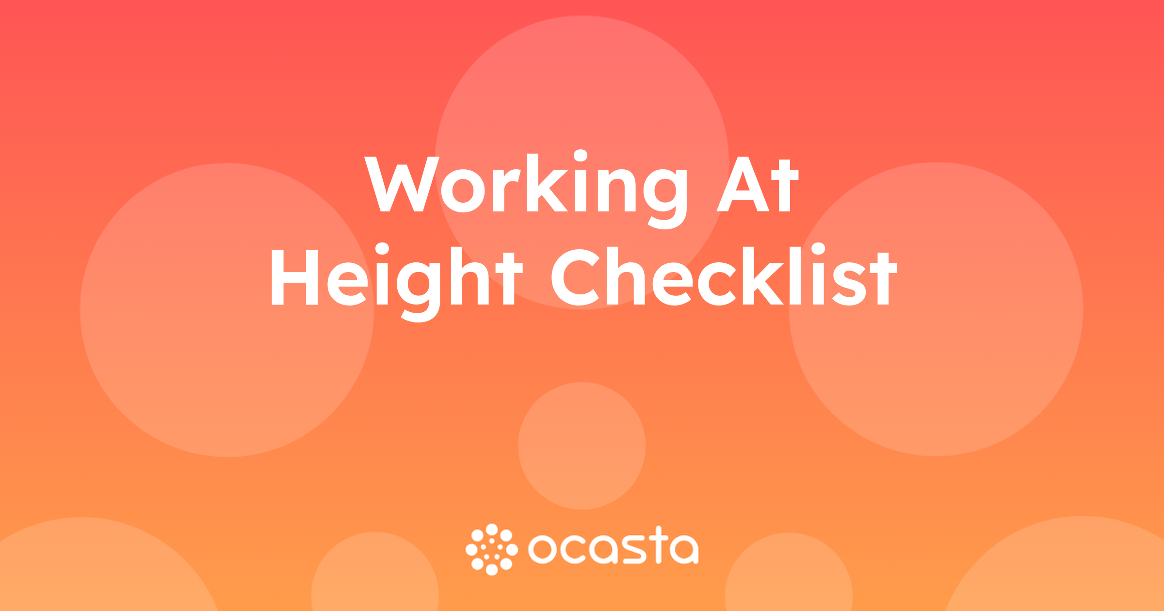 Working at height checklist (download) | Ocasta